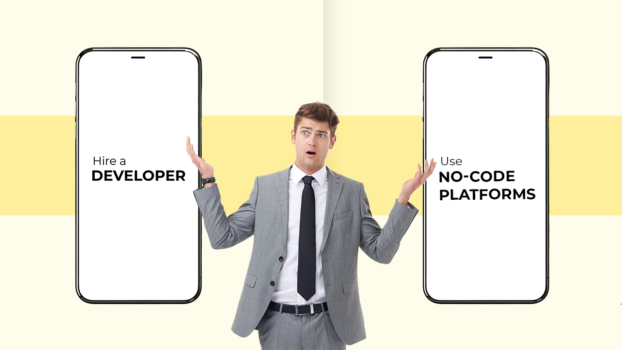Building a Mobile App: When to Hire a Developer vs. Using No-Code Platforms
